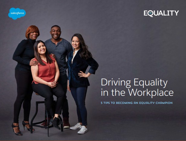 Driving Equality in the Workplace: 5 Tips to Becoming an Equality ...